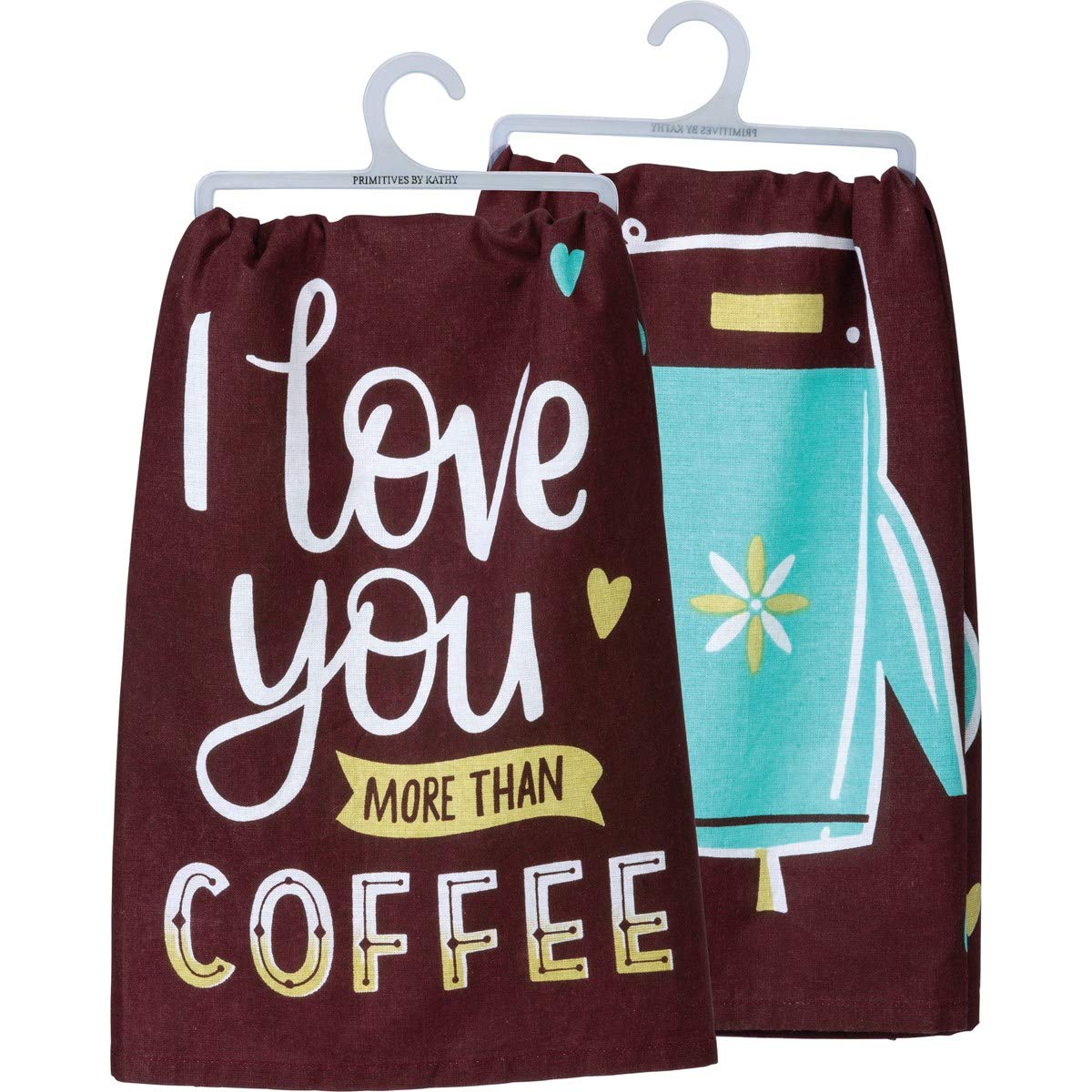 Primitives by Kathy 102727, Dish Towel - Love You More Than Coffee, Multi