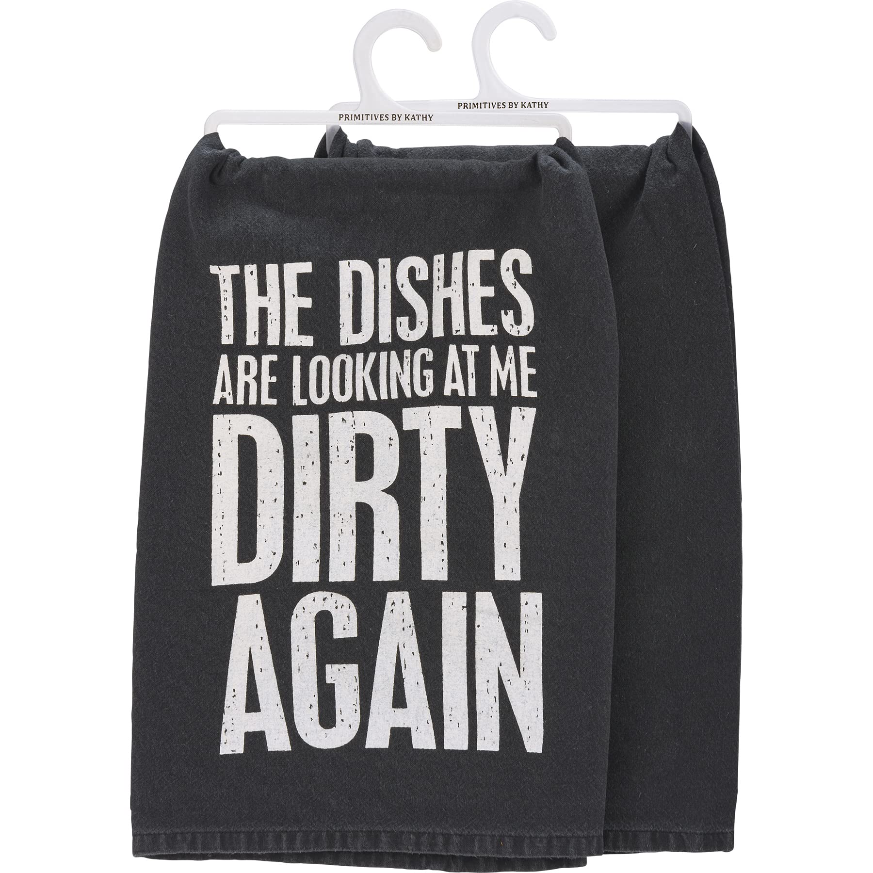 Primitives by Kathy The Dishes are Looking at Me Dirty Again Decorative Kitchen Towel