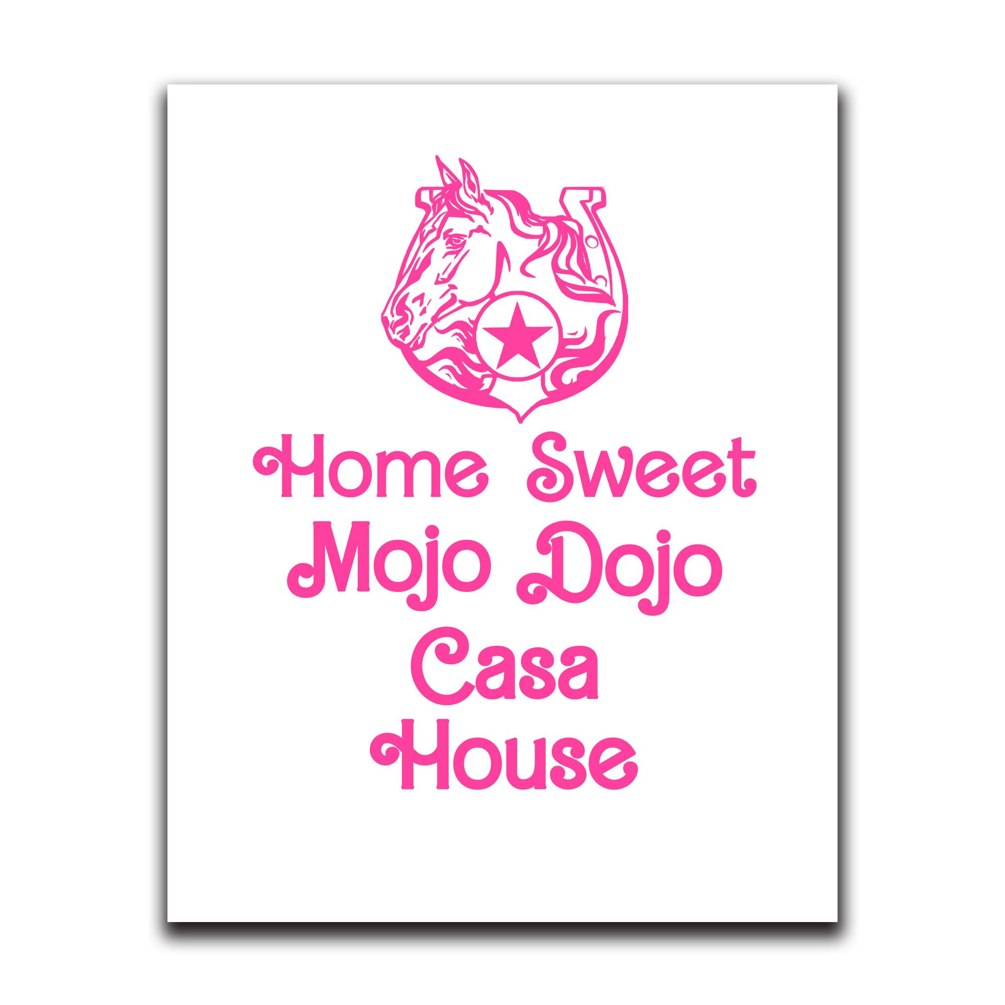 Moonlight Makers Funny Wall Decor With Sayings, Home Sweet Mojo Dojo Casa House, Funny Wall Art, Room Decor for Bedroom, Bathroom, Kitchen, Office, Living Room, Apartment, and Dorm Room (8"x10")