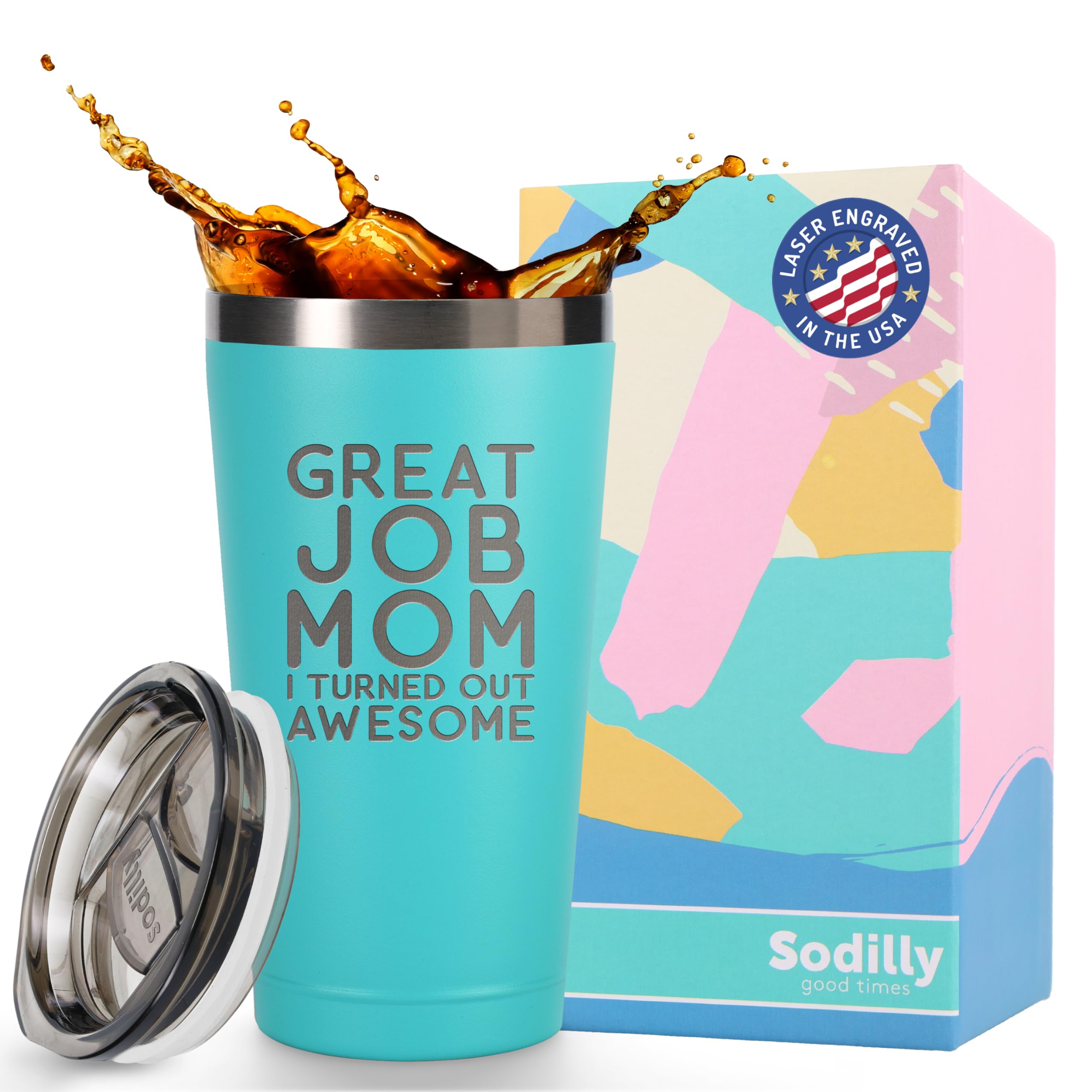 Mom Tumbler - Gifts for Mom From Son Or Daughter - Great Job Mom I Turned Out Awesome - Remind Your Mom They Are Loved With Every Sip - Premium Quality Stainless Steel - Double Wall Vacuum Insulated