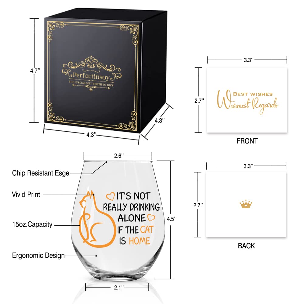 Perfectinsoy It's Not Really Drinking Alone If The Cat Is Home, Cute Semless Wine Glass with Gift Box, Gifts for Cat Mom,Veterinarian and Cat Lovers Mug