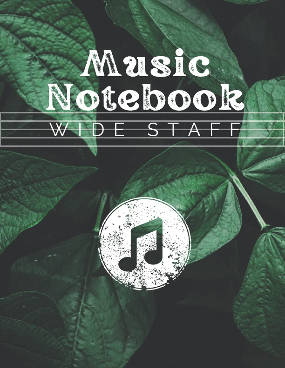 Music Notebook Wide Staff: Blank Sheet Music Writing Notebook For Beginners And Intermediate, Music Manuscript Paper With. 120 Pages 6 Staves Per ... Gift For A Music Producer Or Teacher]