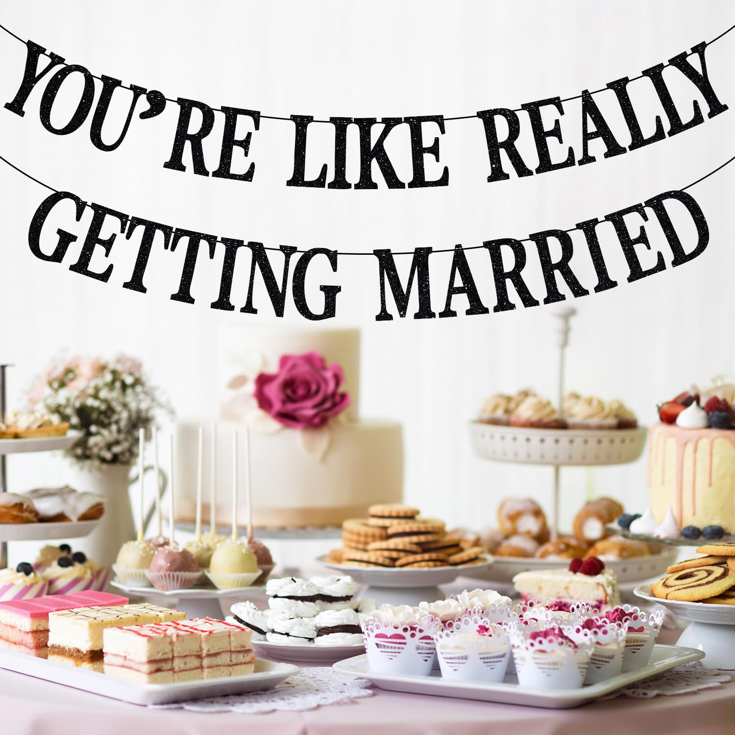 You're Like Really Getting Married Banner, Just Married, Bride/Groom to Be, Engagement, Wedding Party Decoraitons (Black)
