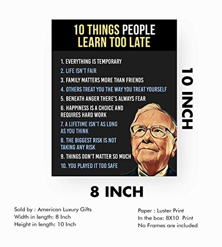 Warren Buffett Quotes- Ten Things People Learn Too Late- Motivational Wall Art Print with Silhouette Image, Inspirational Wall Decor For Home Decor, Office Decor & School Decor. Unframed-8x10"