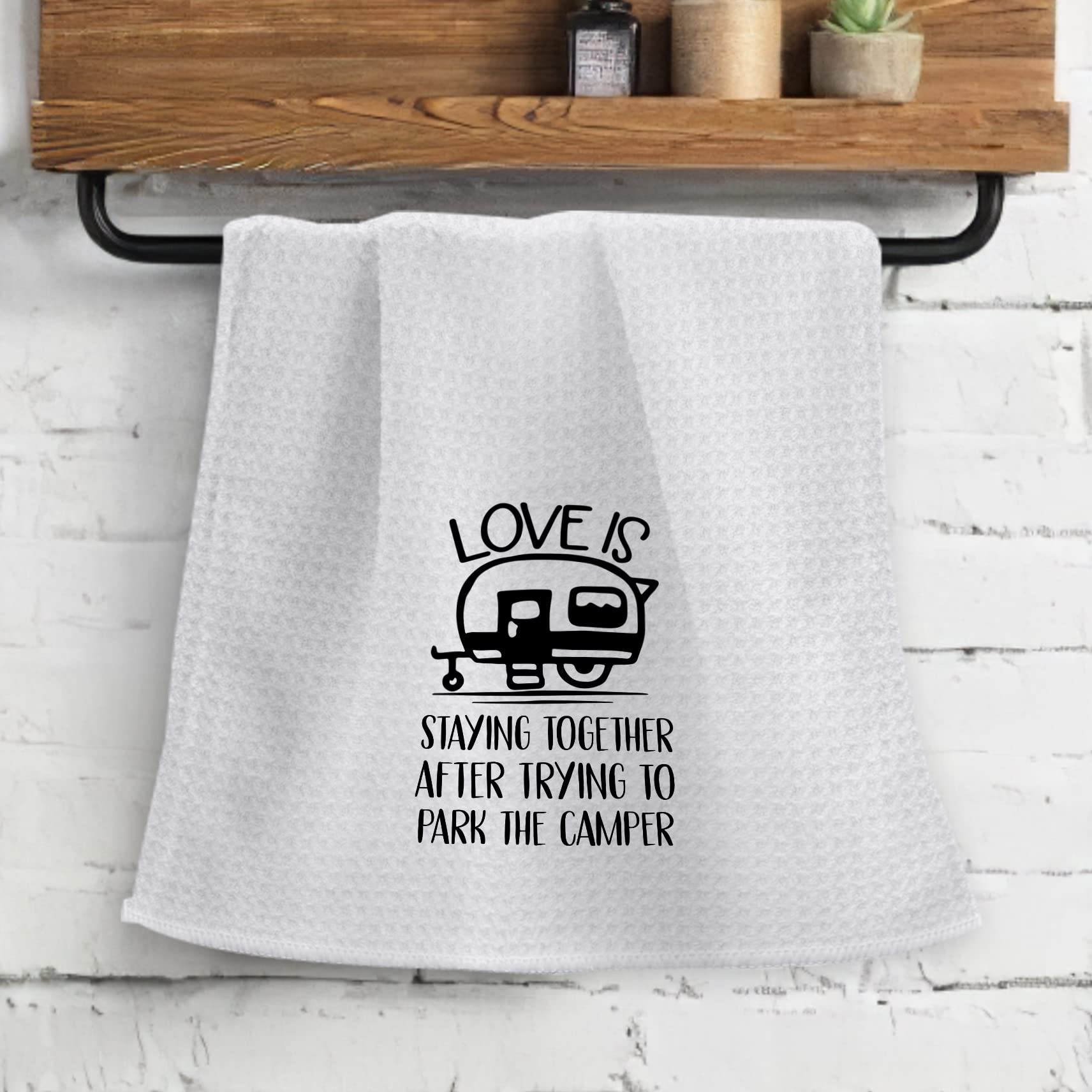 OHSUL Love is Staying Together After Trying to Park The Camper Highly Absorbent Kitchen Towels Dish Towels,Camping Hand Towels Tea Towel for Bathroom Kitchen Decor,Valentineās Day Wedding Gifts