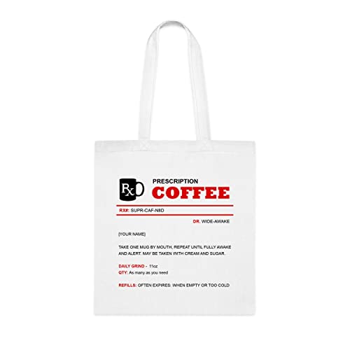 Prescription Coffee Tote Bag, Prescription Tote Gift, Prescription Shoulder Bag, Prescription Reusable Bags, Birthday Christmas Basket Gag Gift Idea, Gift For Her, Gift For Him, Women Tote Bag