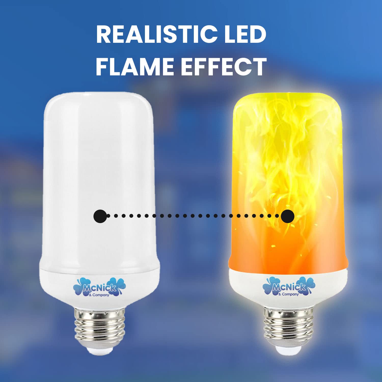 MCNICK & COMPANY Flame Light Bulbs - LED Flickering Bulbs (4 Pack) - Flicker Flame Light Bulbs That Look Like Gas Lanthern - Light Bulbs That Look Like Flames