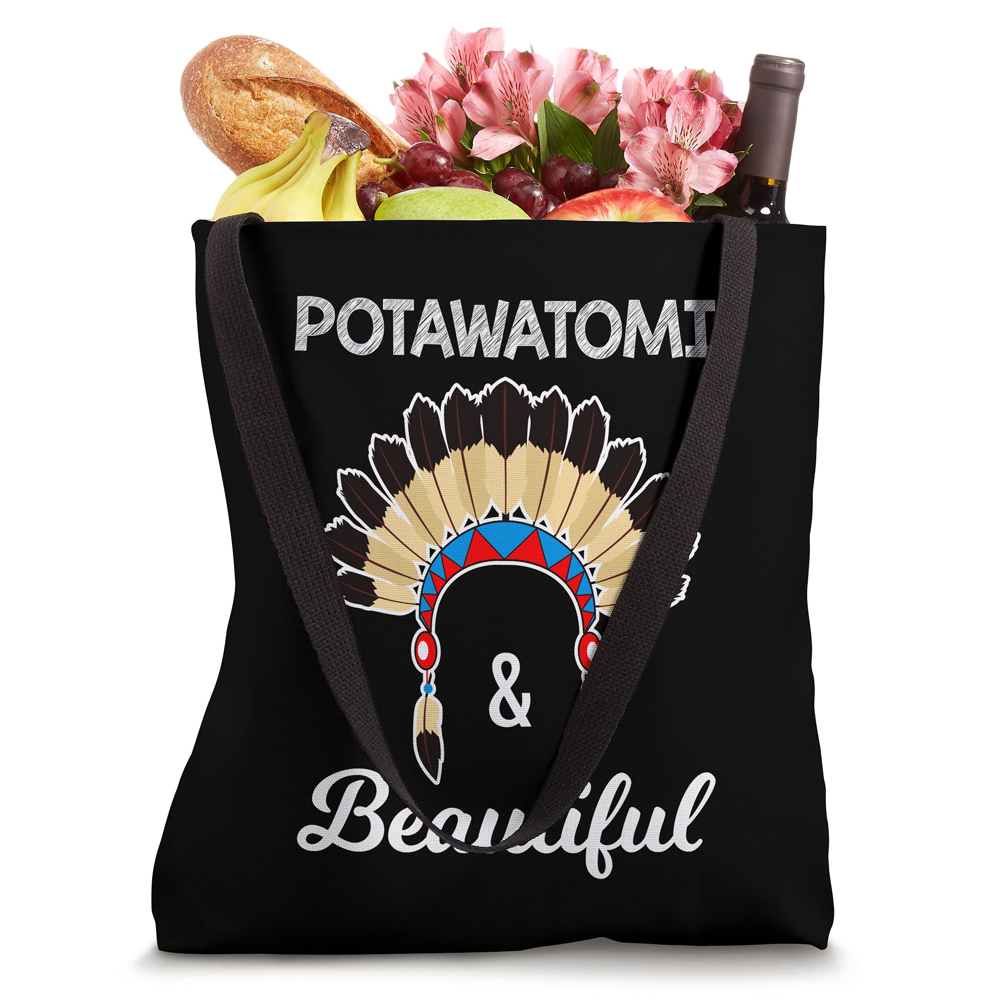 Potawatomi And Beautiful Native American Indian Pride Tote Bag