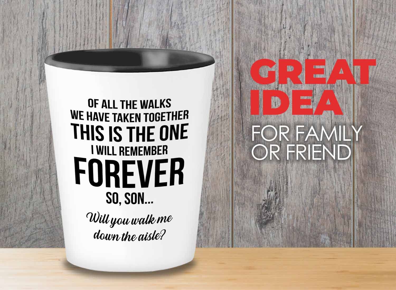 Proposal Shot Glass 1.5oz - Personalized Son Walk Me Down the Aisle - Dad Romantic Marriage Relationship Fiancee Engagement Wedding Day Step Dad Future Husband Wife