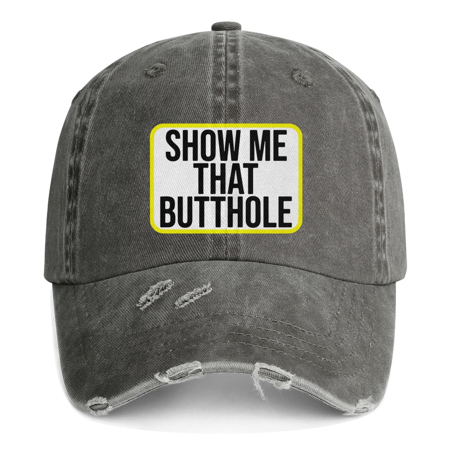 Show Me The Butthole Hat Trucker Hat Funny Hats for Men Women Brown