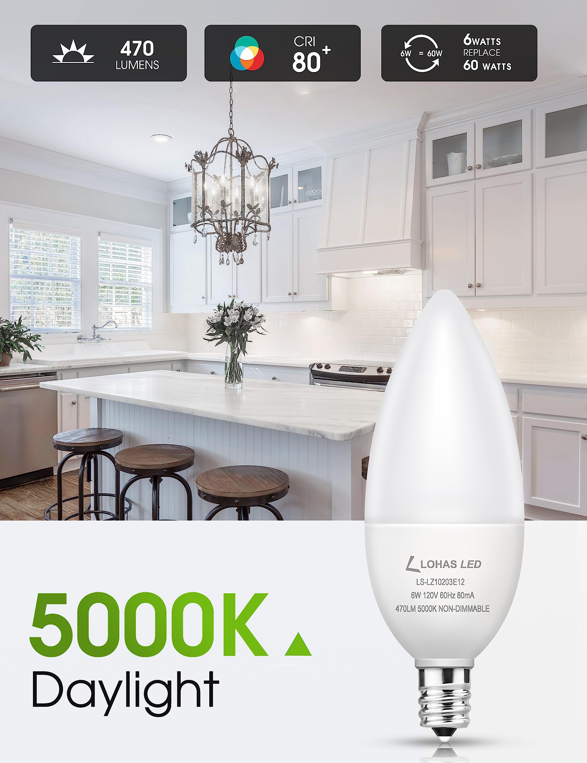 LOHAS E12 LED Candelabra Light Bulbs 60 Watt Equivalent, B10 Chandelier Candle Bulbs 5000K Daylight White, 6W Type B Ceiling Fan Bulbs 470LM, Non-Dimmable, 6 Packs