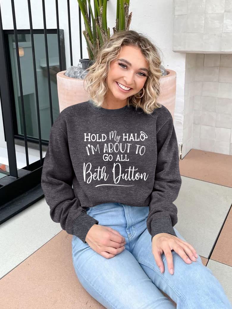 RMCMS Women Betn Dutton Crew Neck Sweatshirt Cute Graphic Dont Make Me Go Betn Dutton On You Long Sleeve Shirts Dark Grey