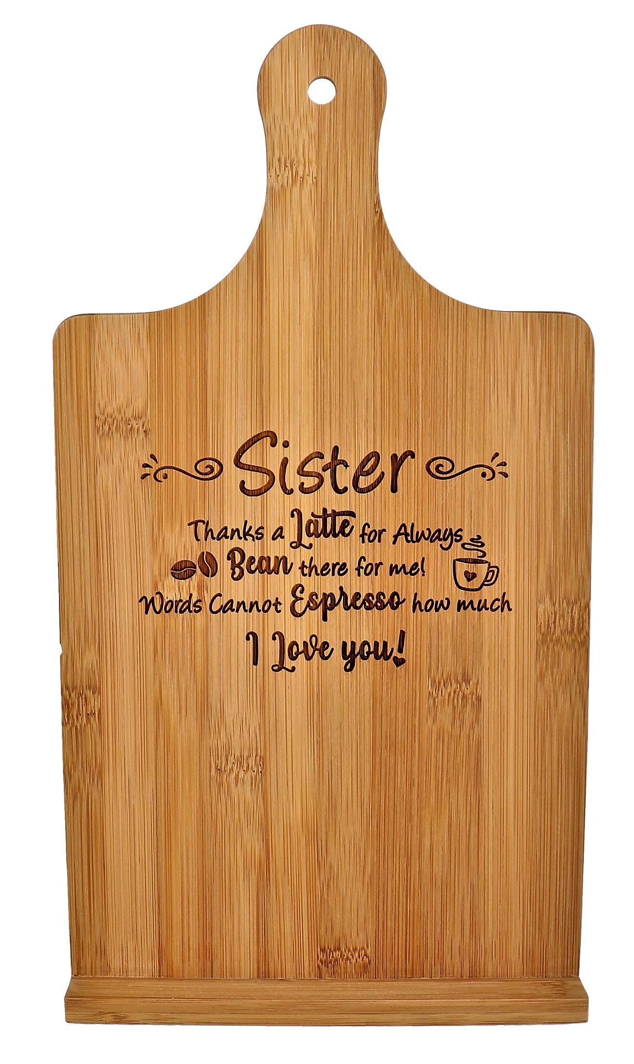 Sister Gift - Recipe Cookbook Holder Stand Custom Engraved Bamboo Cutting Board Foldable Chef Easel Metal Hinges Kickstand iPad Tablet Compatible Christmas Birthday Kitchen Decor Design (7.25x13.5)