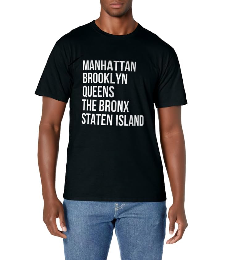 Manhattan, Brooklyn, New York City Five Boroughs NYC T-Shirt