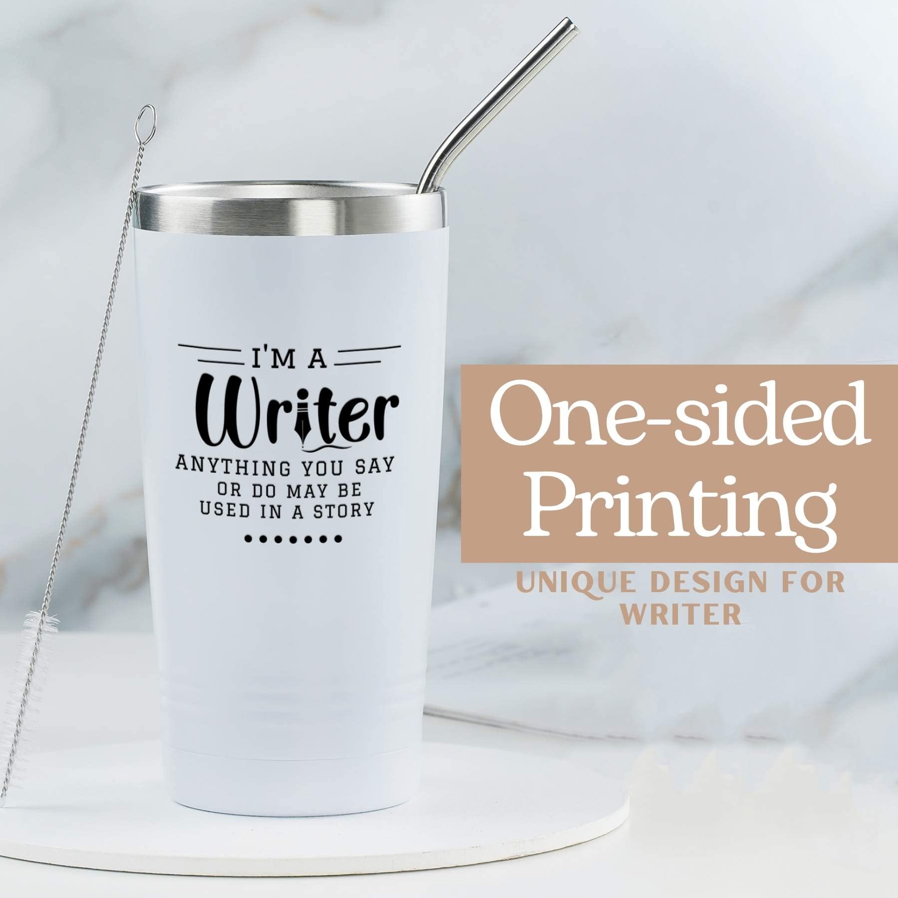 Onebttl Funny Writer Gifts For Women, Men - I'm a Writer Anything You Say or Do May be Used in a Story - 20oz/590ml Stainless Steel Insulated Tumbler with Lid, Message Card - (White)