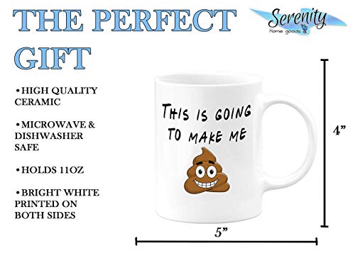 This is Gonna Make Me Poop Coffee Mug | Fathers Mothers Valentines Day Christmas Present | Novelty Gifts | Hilarious Birthday Present husband dad son boyfriend him