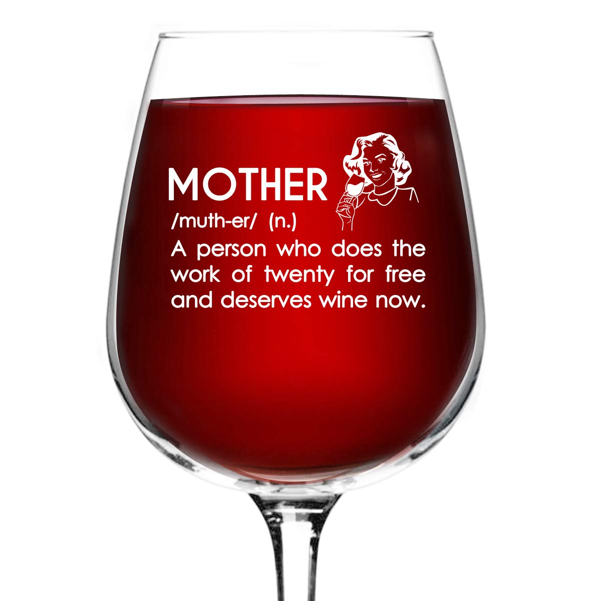 Mother Definition Funny Mom Wine Glass Gifts for Women- Premium Birthday Gift for Her, Best Friend- Unique Present Idea