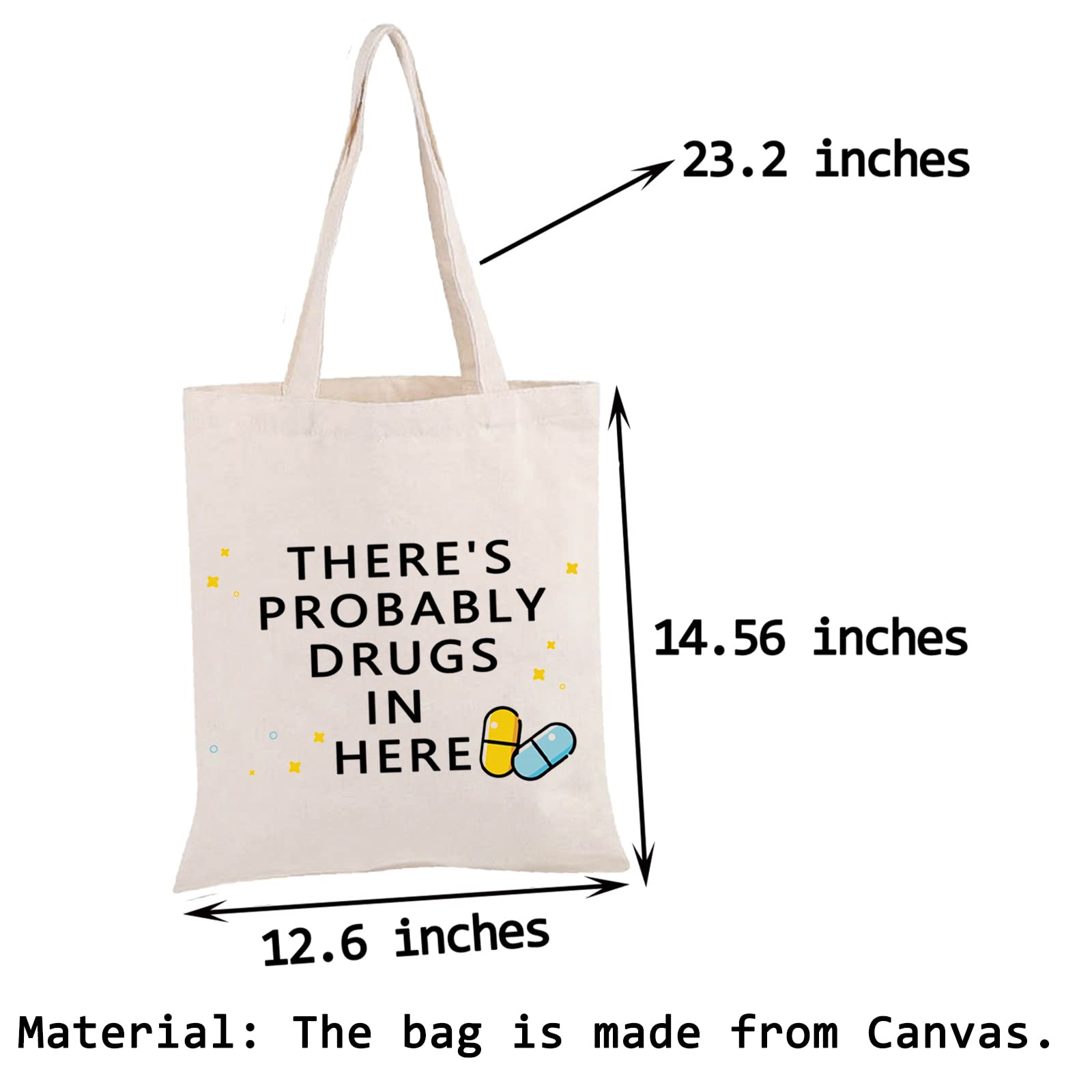 PWHAOO Funny Drug Accessory Bag There's Probably Drugs In Here Sarcastic Tote Bag Gift For Her (Drugs In Here TB)