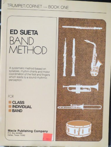 Macie Publishing 1566177596 Ed Sueta Band Method Volume1 Trumpet/Cornet