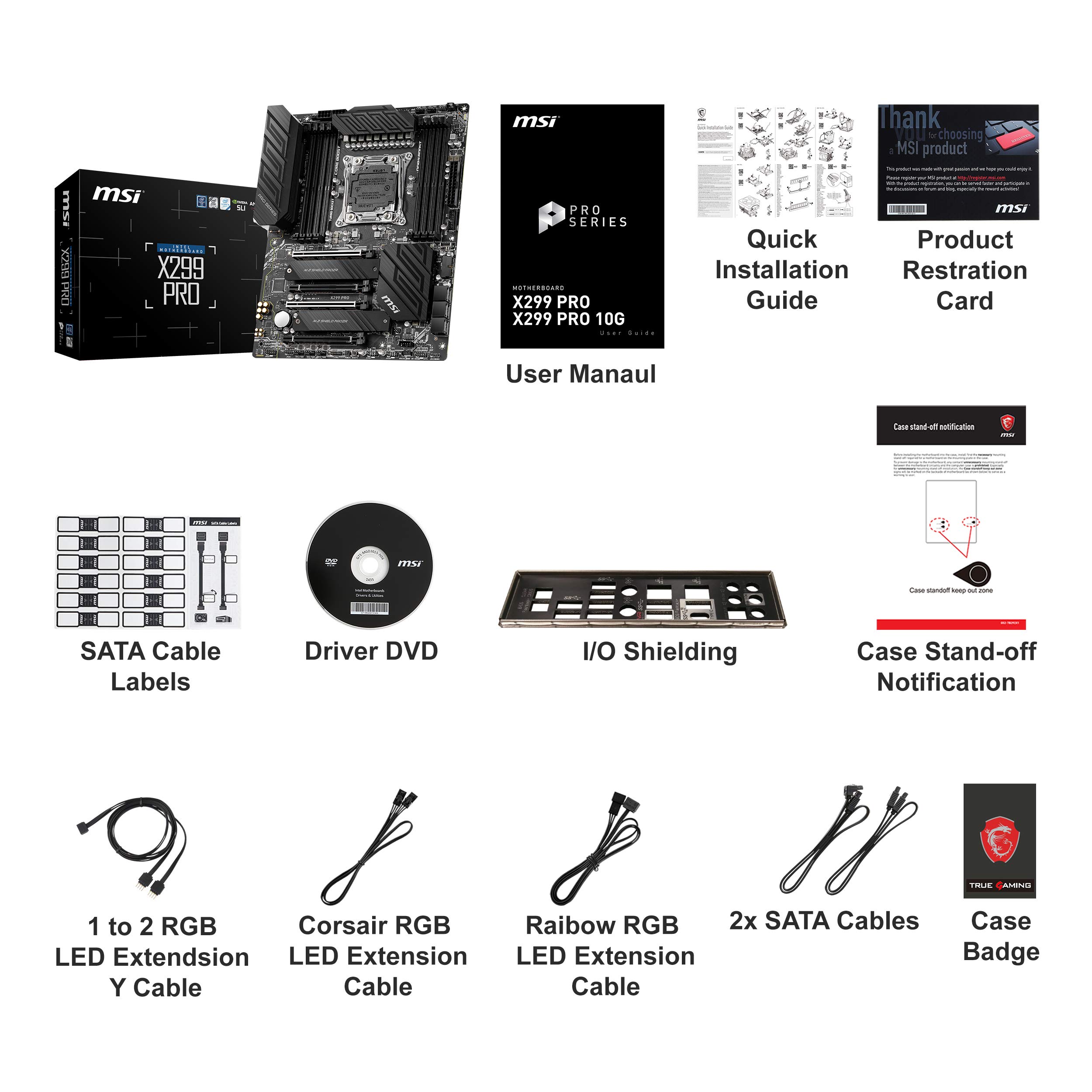 MSI Gaming Intel X299 LGA 2066 Twin Turbo M.2 Gigabit LAN DDR4 USB3.2 Gen 2 SLI CFX Extended ATX Motherboard (X299 PRO)