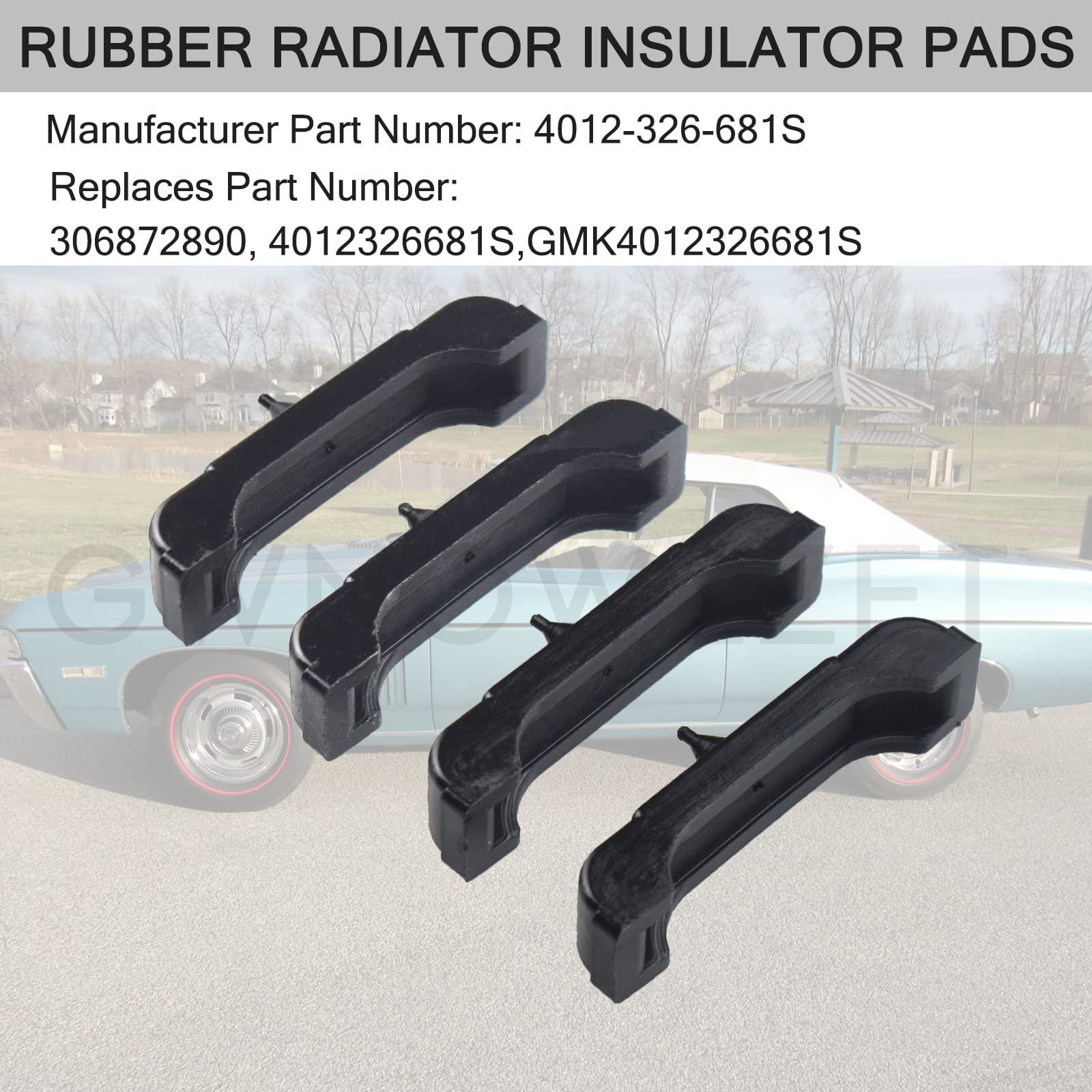 Rubber Radiator Insulator Pads for GM Buick Chevrolet GMC Pontiac 3 Core Radiator Cushions Support Mounts Replace 4012-326-681S