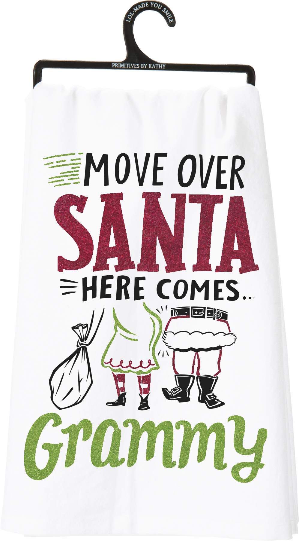 Primitives by Kathy Glitter Kitchen Towel - Move Over Santa Here Comes Grammy