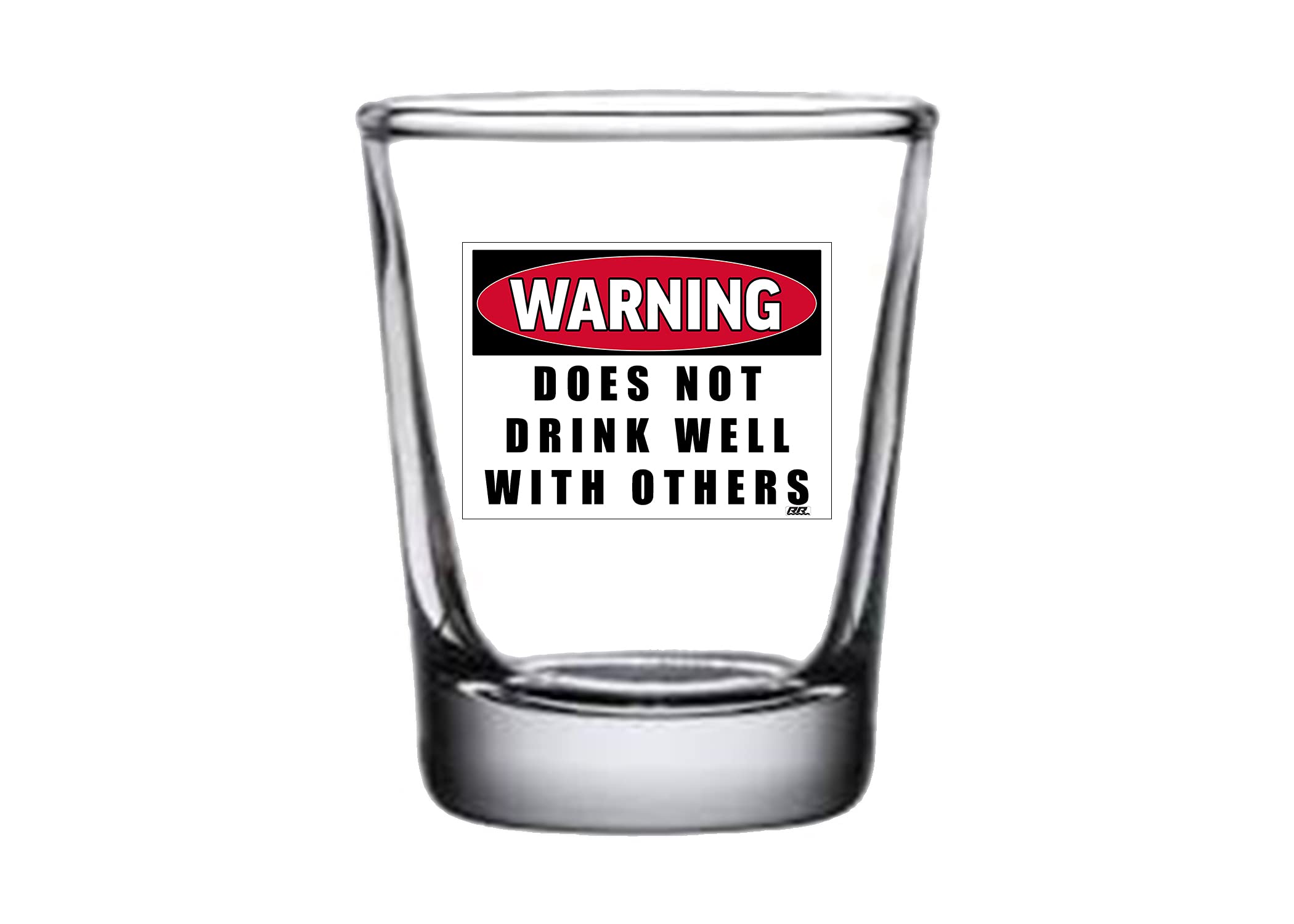 Rogue River Tactical Funny Shot Glass Warning Does Not Drink Well With Others Gag Gift