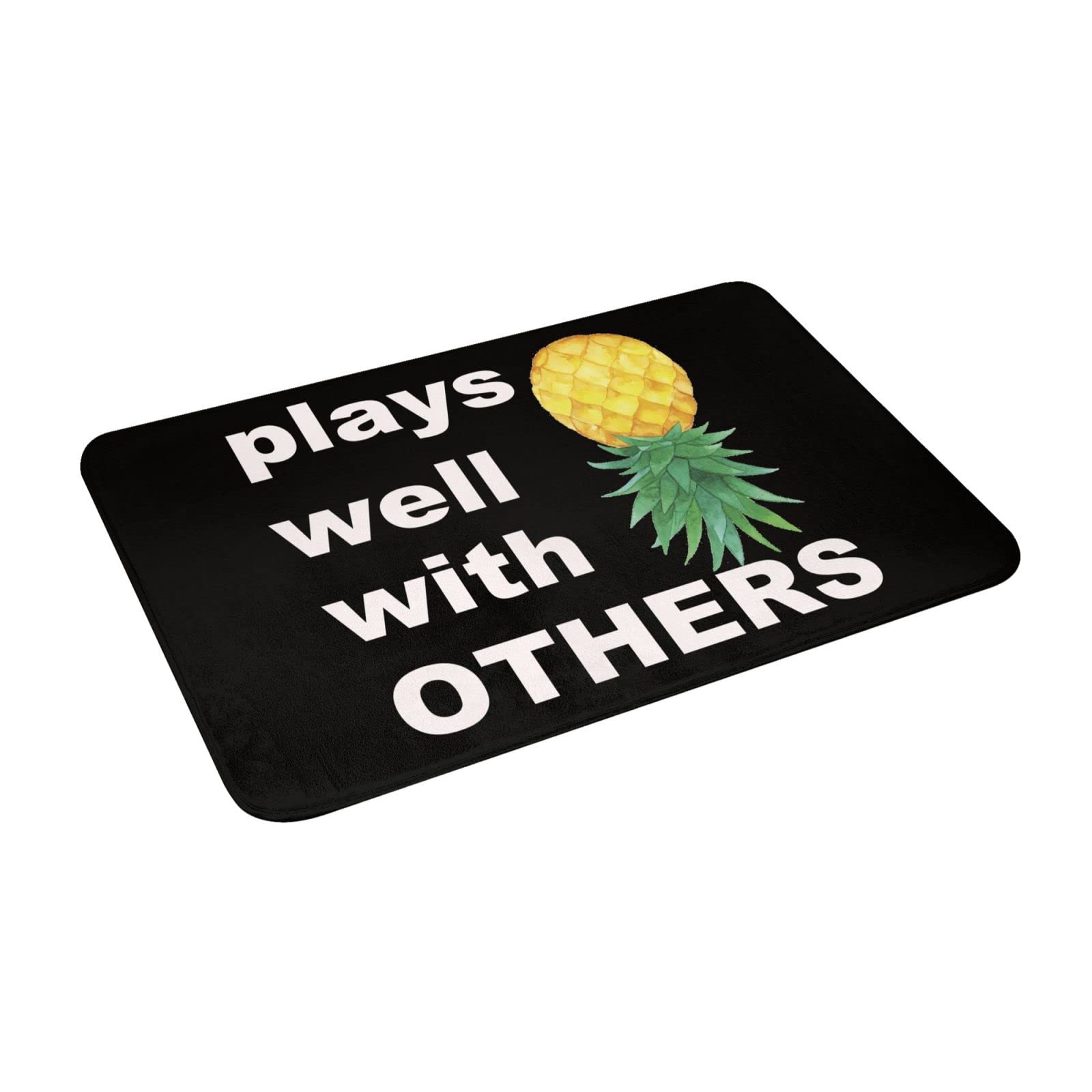 TRACYWoLL Upside Down Pineapple Play Well with Others Funny Swinger Doormat Entrance Floor Door Mat Non-Slip Rug Pad Bath Carpets Decor for Indoor Outdoor Home, White, One Size