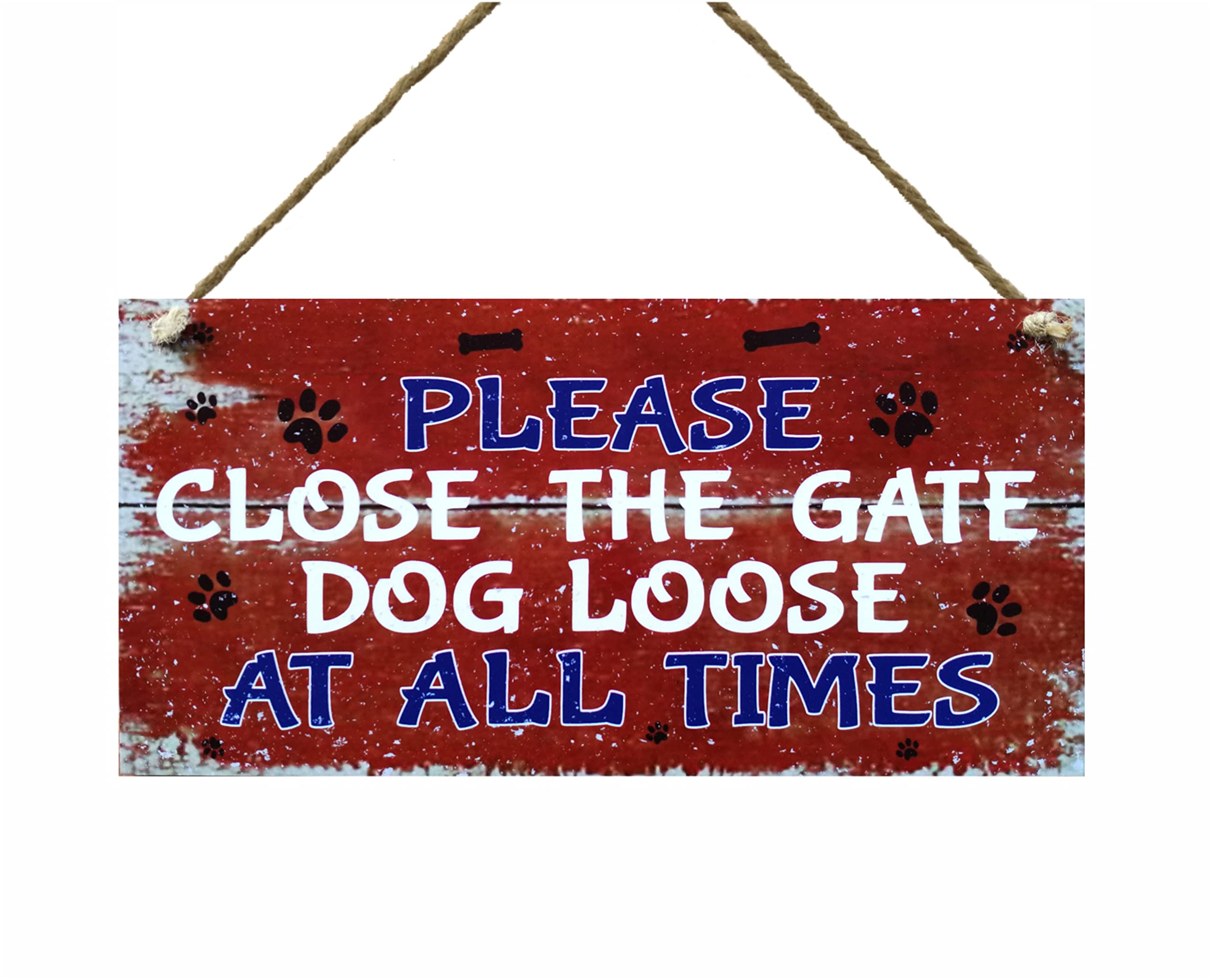 Meijiafei Garden Gate Sign Please Close The Gate Dog Loose at All Times Family Pet Gifts 5" x 10"