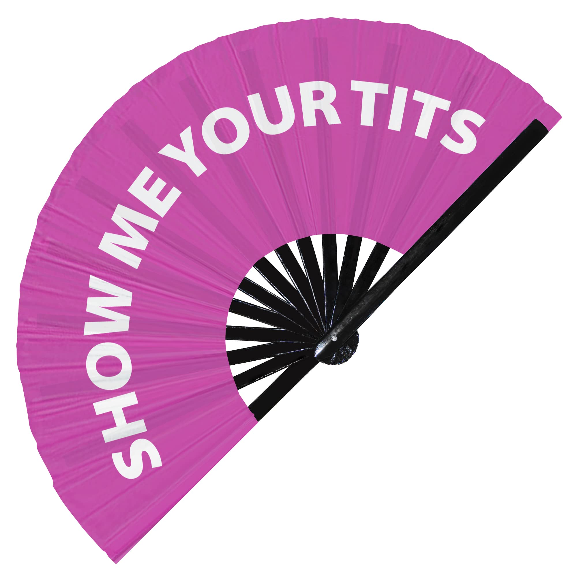 Show me your Tits hand fan foldable bamboo circuit hand fan funny gag slang words expressions statement gifts Festival accessories Rave handheld Circuit event fan Clack fans (Pink)