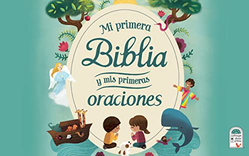 Mi Primera Biblia y Mis Primeras Oraciones / My First Bible and Prayers Padded Treasury (Spanish Language), Ages 3-8 (en espaƱol) (Little Sunbeams) (Spanish Edition)