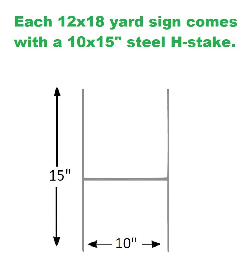 Two (2) Pack Custom + Personalized 12x18" Yard Sign, Metal Stake Included, by Legit Fast Printing