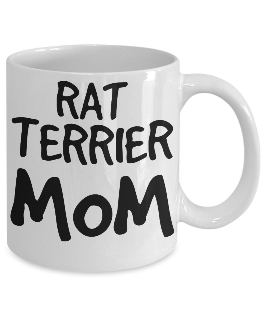 Rat Terrier Mom Mug - White 11oz Ceramic Tea Coffee Cup - Perfect For Travel And Gifts