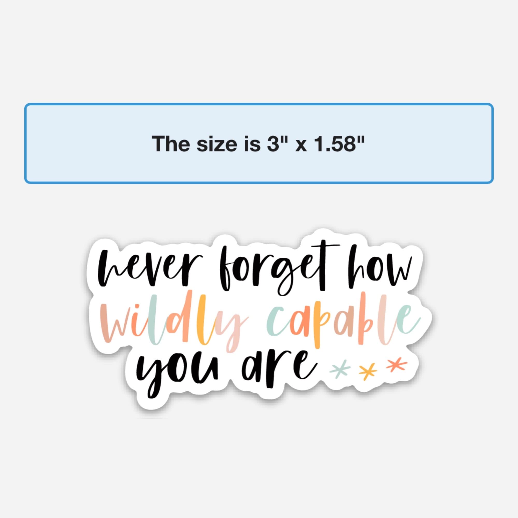 Swaygirls locker magnet | Cute fridge magnets | Never forget how wildly capable you are refrigerator magnet | Inspirational quotes | Be nice.