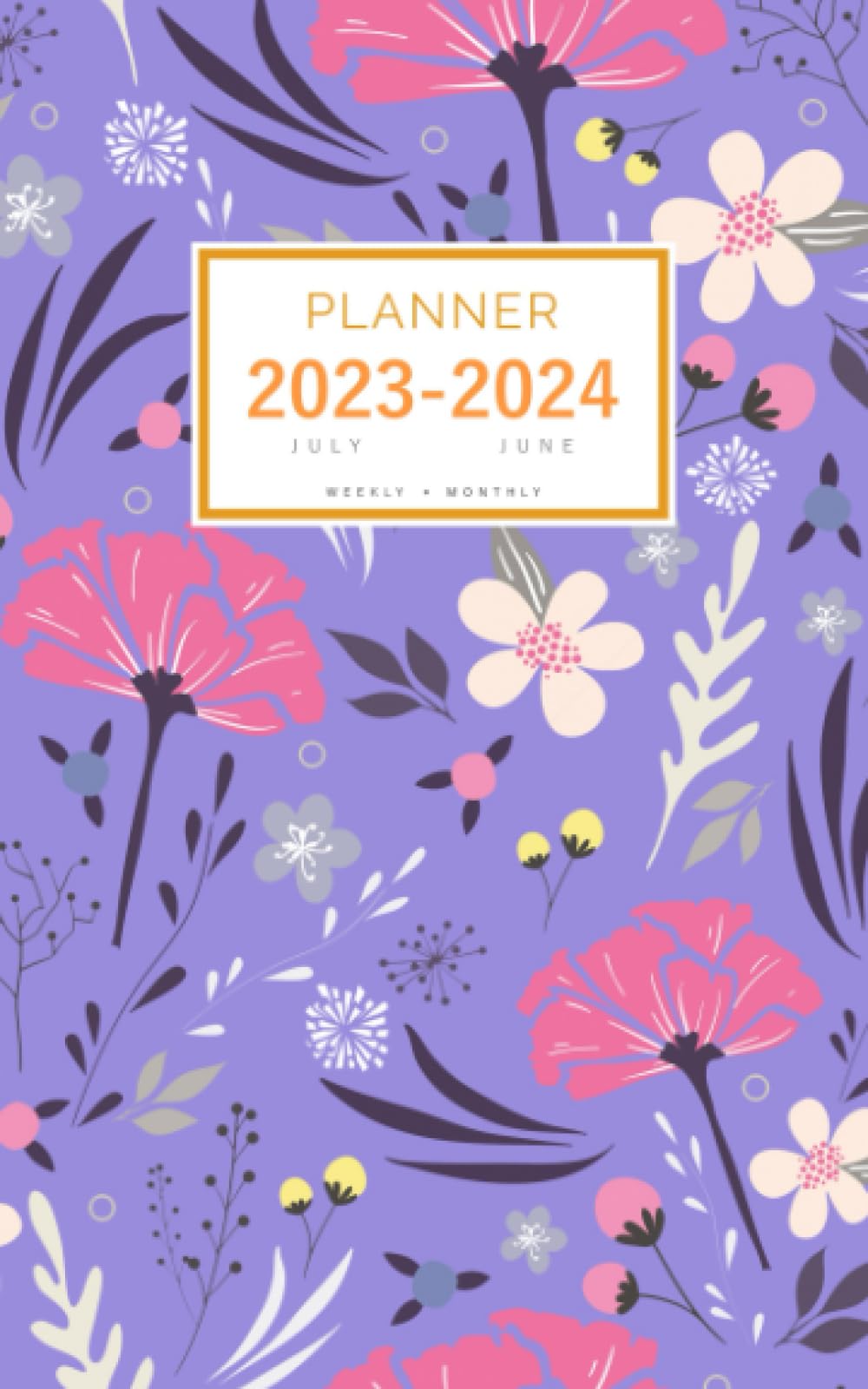 Planner July 2023-2024 June: 5x8 Weekly and Monthly Organizer Small | Fairy Aesthetic Flower Design Blue-Violet