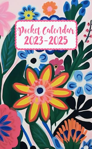 Pocket Calendar 2023-2025 For Purse: 2 Years and Half From July 2023 To December 2025 Monthly Planner | Vintage Floral Cover | Appointment Calendar ... , Birthdays | Contact List | Password Keeper