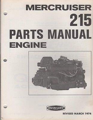 MARCH.1974 MERCRUISER 215 ENGINE PARTS MANUAL C-90-57571 (076)