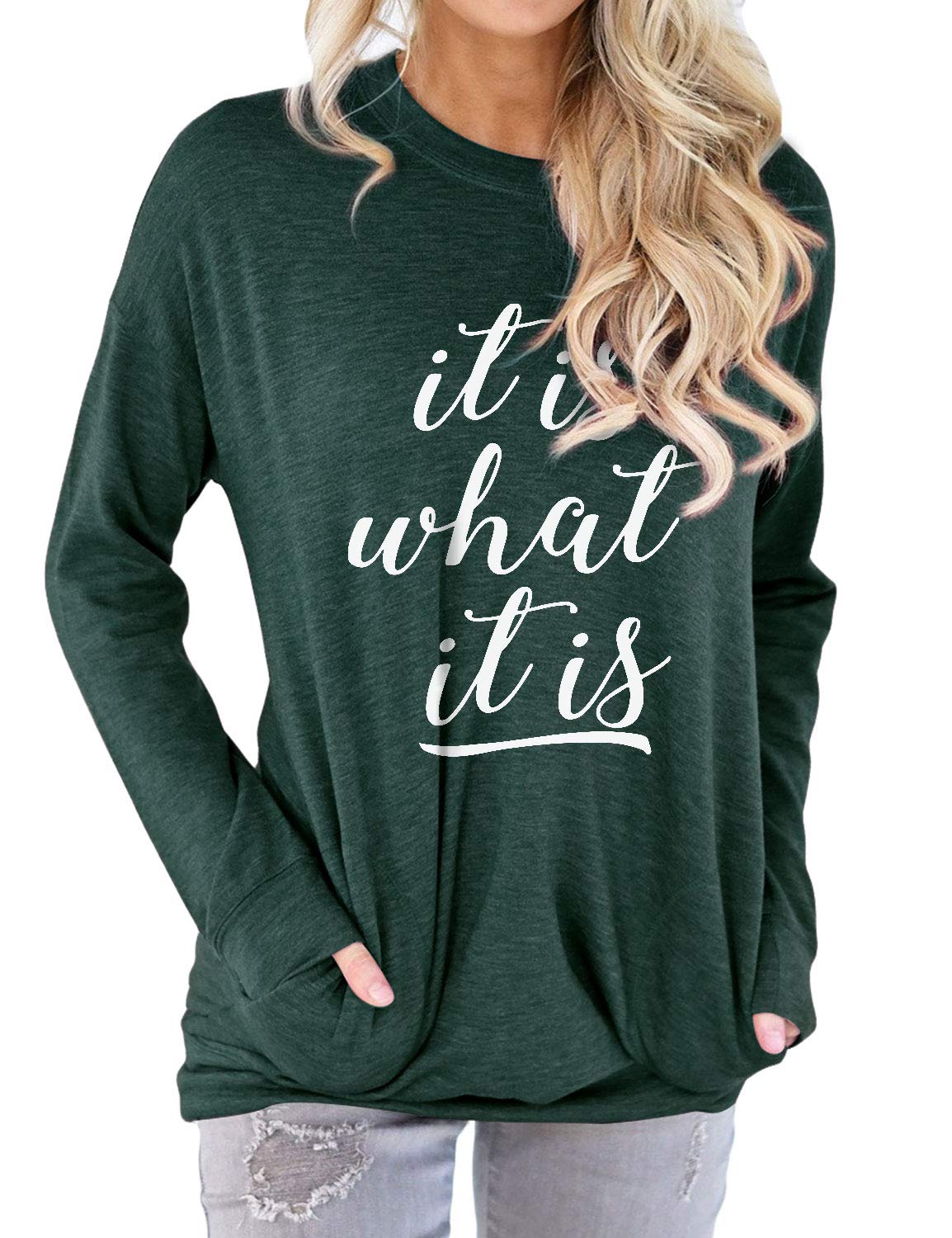 REOGA It Is What It Is Shirt for Women Sarcastic Long Sleeve Graphic T Shirts Oversized Thin Sweatshirts Tops