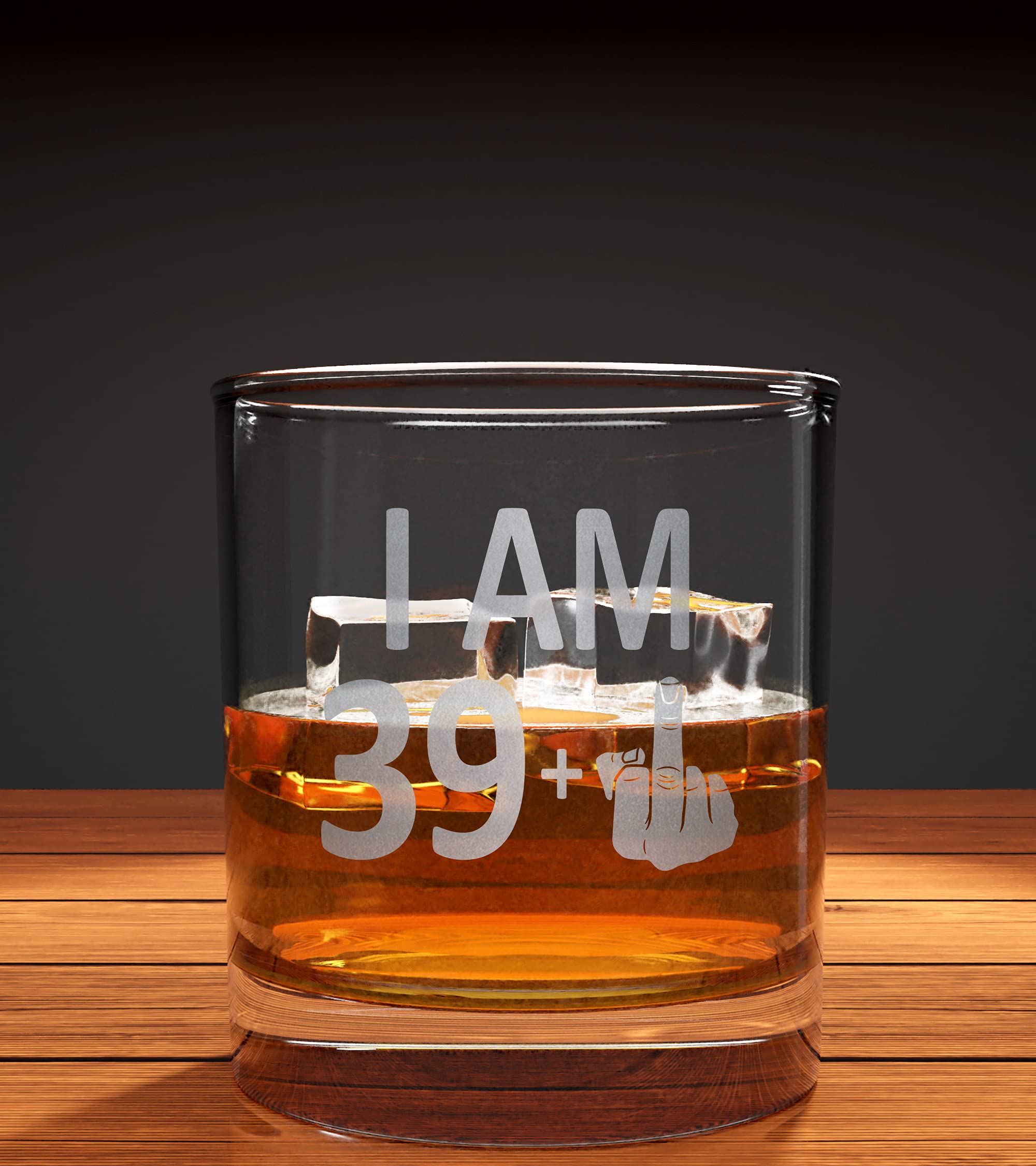 Promotion & Beyond I AM 39 PLUS 1 Whiskey Glass - Funny Sarcastic Finger 40th Birthday Gift