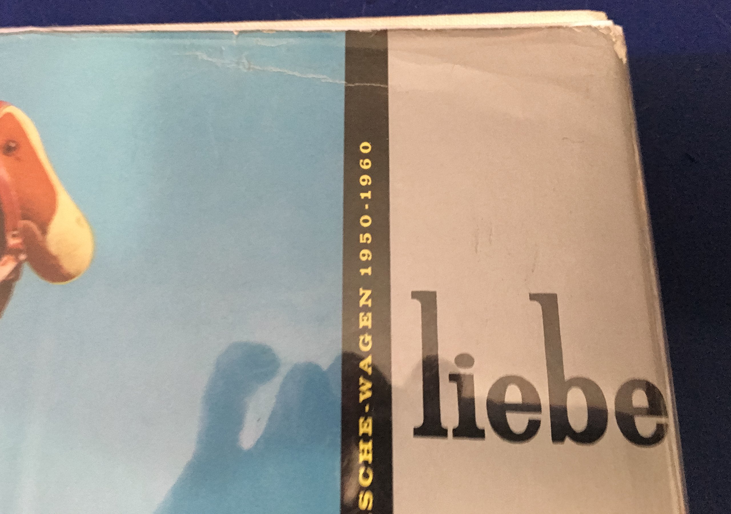 Liebe Zu Ihm 1950-1960 (Love for the Porsche)