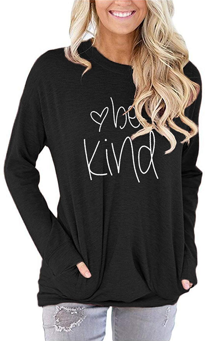 Mom's care Womens Be Kind Crewneck Sweatshirt Casual Cute Long Sleeve Loose Fitting Fall Tops T Shirt with Pockets(B_Black,Large)