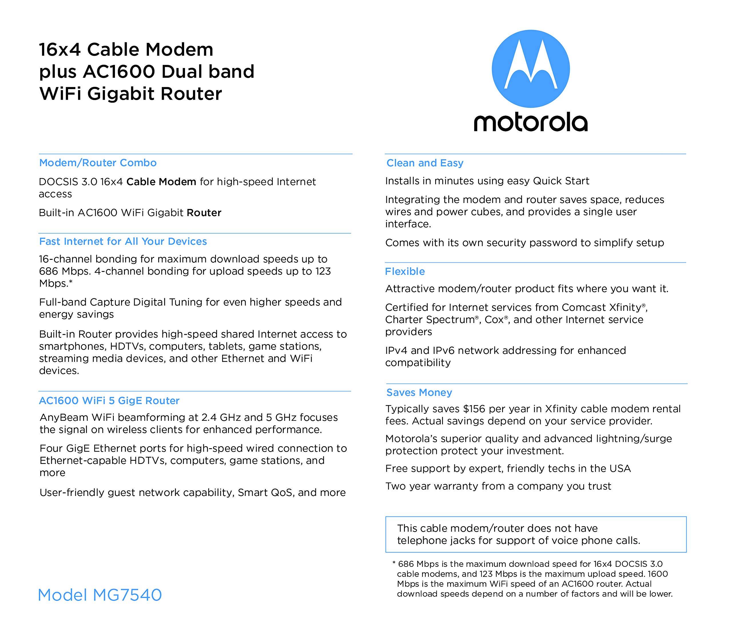 MOTOROLA MG7540 16x4 Cable Modem Plus AC1600 Dual Band Wi-Fi Gigabit Router with DFS, 686 Mbps Maximum DOCSIS 3.0 - Approved by Comcast Xfinity, Cox, Charter Spectrum, More