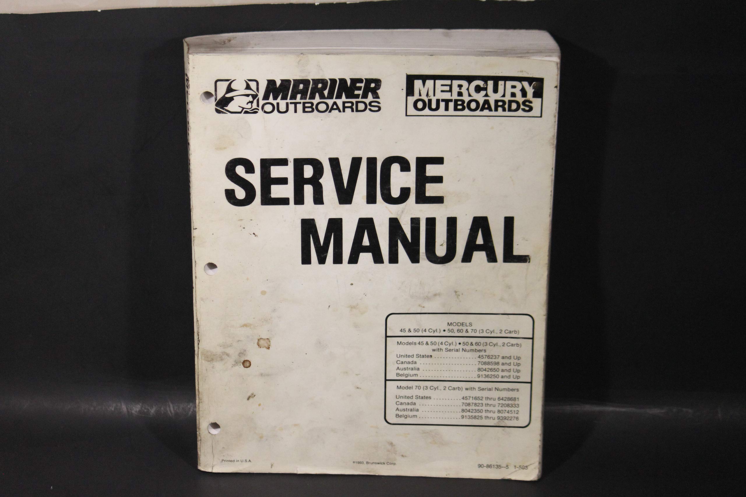 Mercury / Mariner Outboards Service Manual Models 45, 50 (4 Cyl.) with Serial Numbers 4576237 and up 50, 60, 70 (3 Cyl., 2 Carb) with Serial Numbers 4571652 Thru 6428681