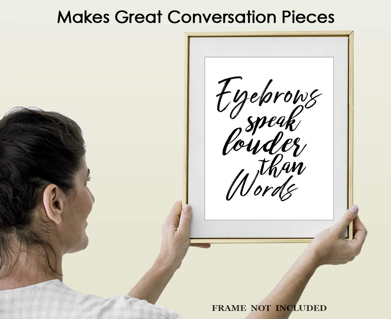 Motivational Wall Art Office Decor for Men & Women: "Eyebrows Speak Louder Than Words" 8x10 Inspirational, Motivational Poster & Positive Affirmations Wall Decor for Kids