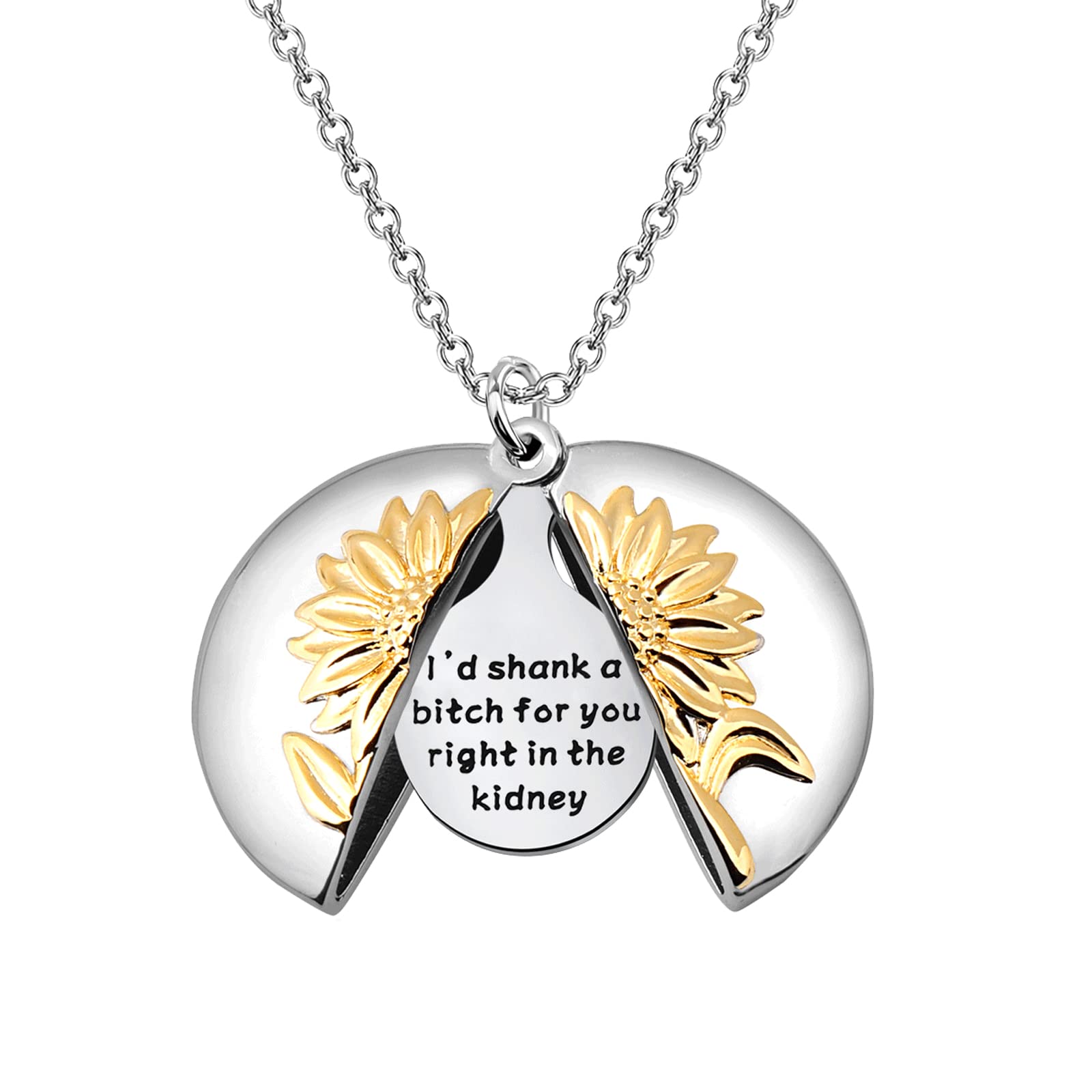PENQI Sunflower Necklace Funny Best Friend Gift Iâd Shank a Bitch For You Right In The Kidney Necklace Long Distance friendship Jewelry Bestie Soul Sister Gift