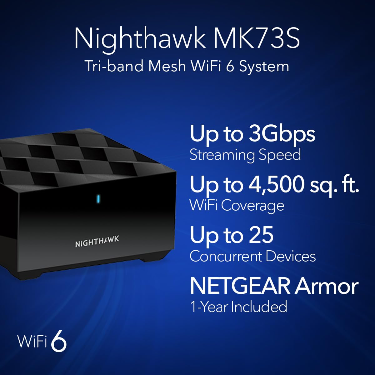 NETGEAR Nighthawk Tri-Band Whole Home Mesh WiFi 6 System (MK73S) – Router + 2 Satellite Extenders - 3Gbps Speed - Coverage up to 4,500 sq. ft., 25 Devices - Includes 1-Year Armor – AX3000 802.11ax