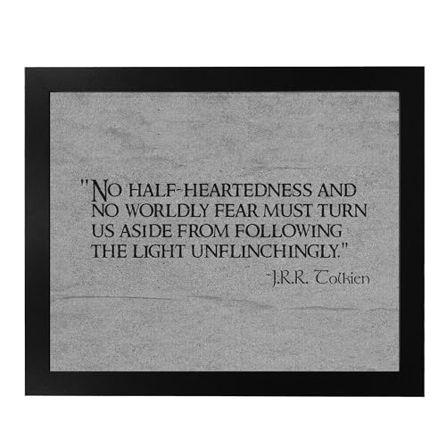 Worldly Fear Musn’t Dim Light - Motivational Wall Art, Motivational Wall Decor Print With J.R.R. Quotes Is An Inspirational Wall Art For Office, Home Wall Decor & School Decor. Unframed-10 x 8"