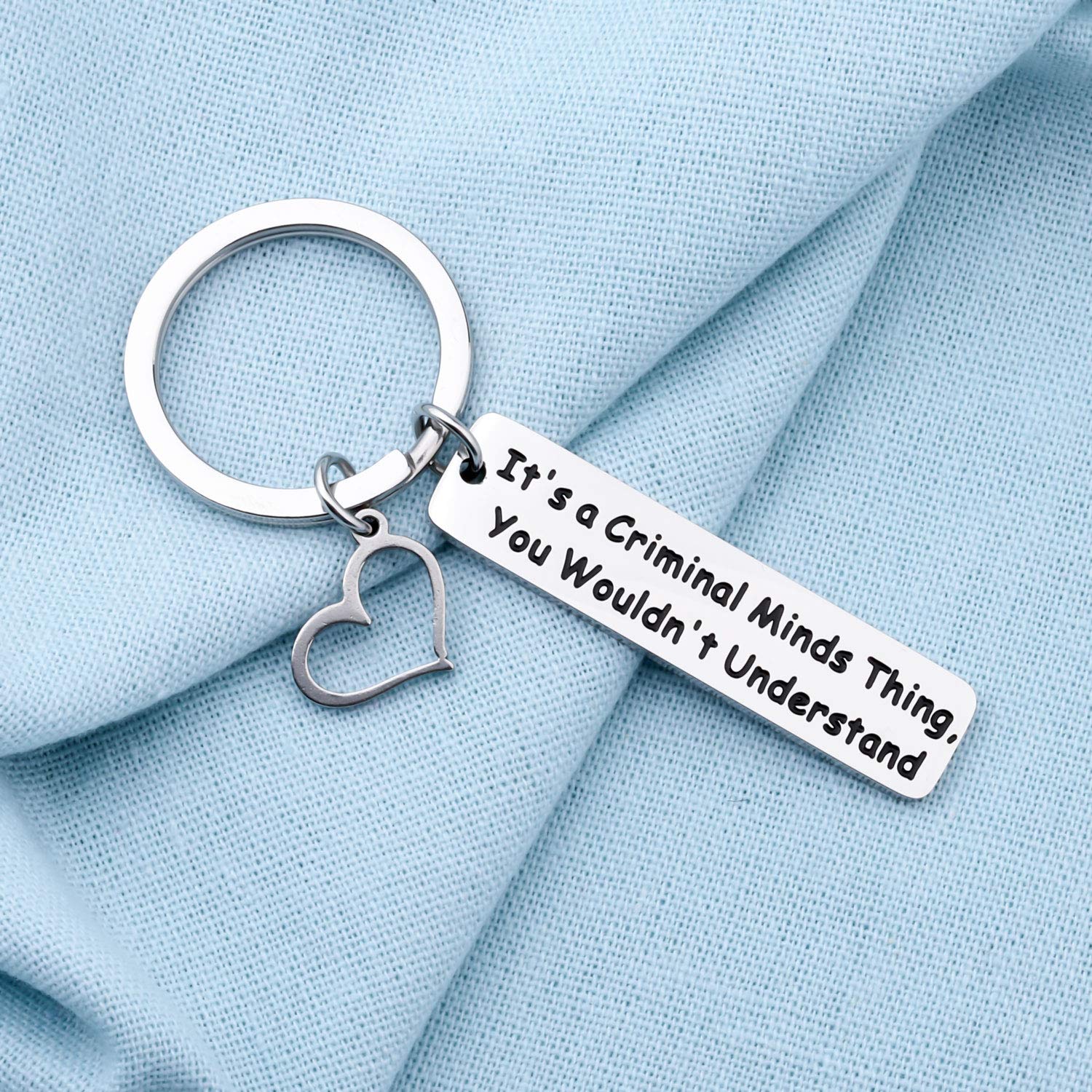 POTIY Criminal Inspired Gift It's A Criminal Thing You Wouldn't Understand Keychain Criminal Fans Gift (Keychain)
