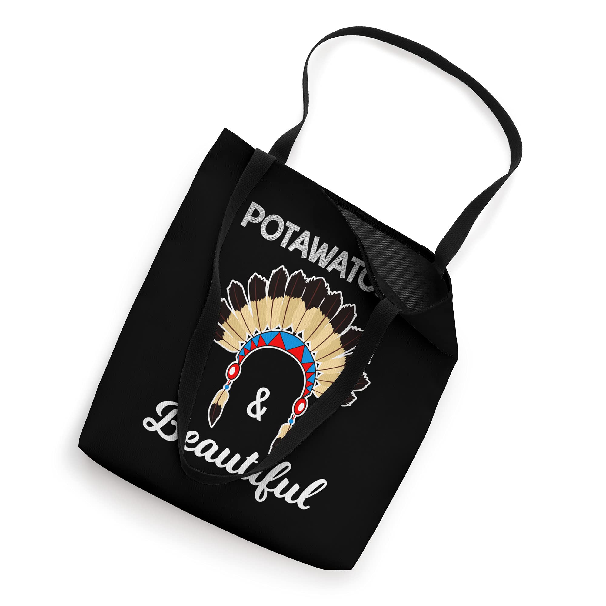 Potawatomi And Beautiful Native American Indian Pride Tote Bag