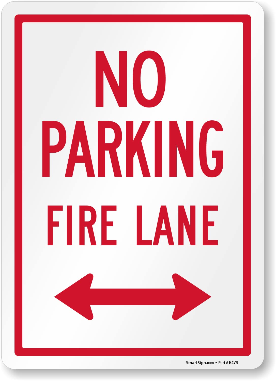 SmartSign 14 x 10 inch âNo Parking - Fire Laneâ Metal Sign with Bidirectional Arrow, 40 mil Laminated Rustproof Aluminium, White and Red, Made in USA